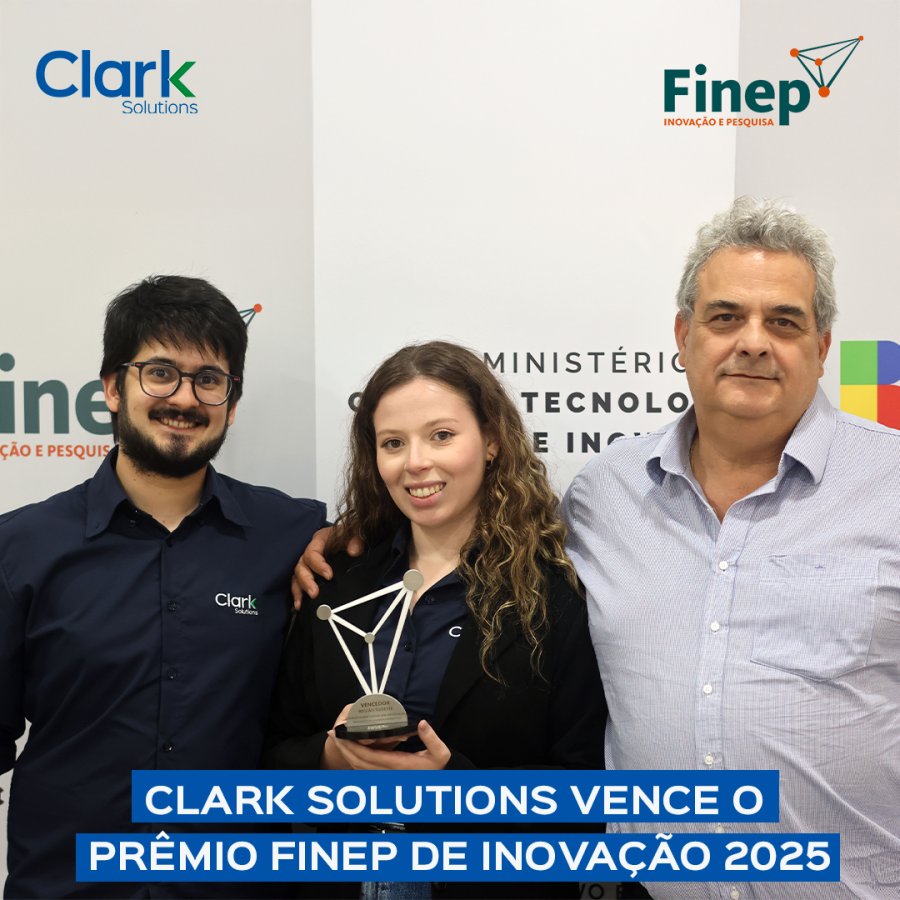 Clark Solutions é vencedora do Prêmio Finep de Inovação 2025 - Clark ...